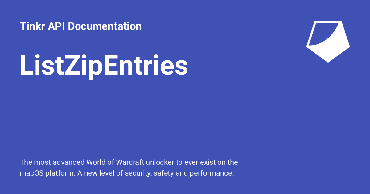 ListZipEntries - Tinkr API Documentation